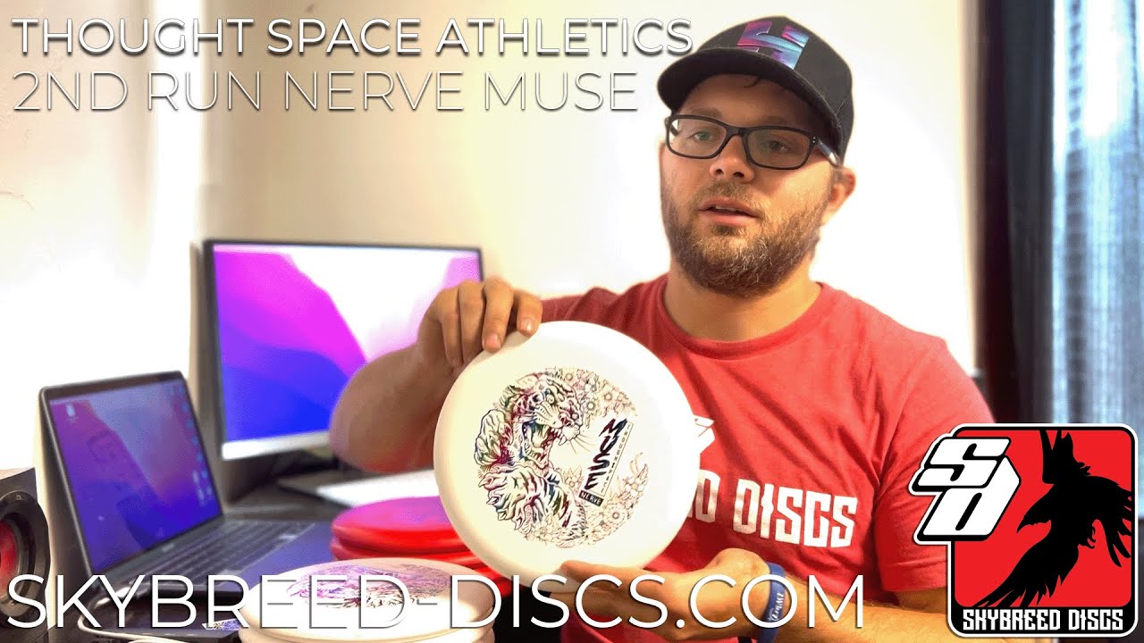Thought Space 2nd Run Nerve Muse - Skybreed Discs First Impressions - YouTube