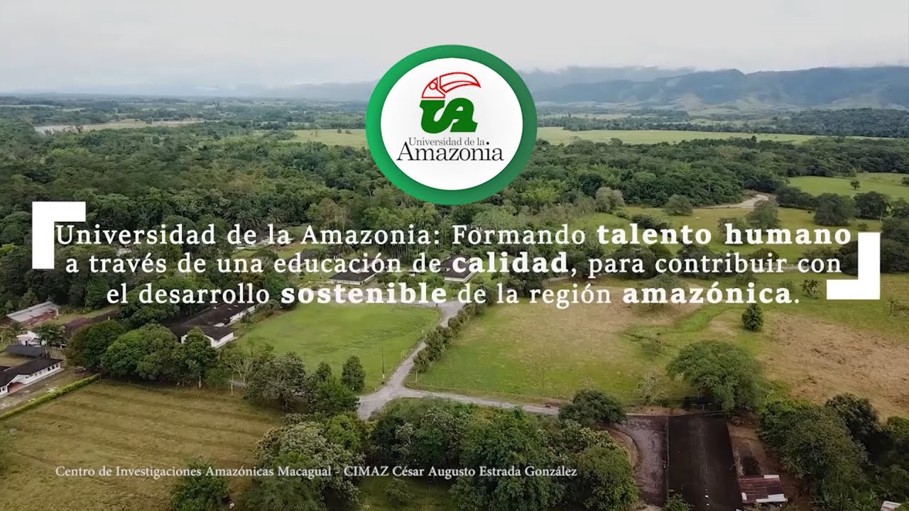 VIDEO INSTITUCIONAL UNIAMAZONIA 2021 - YouTube