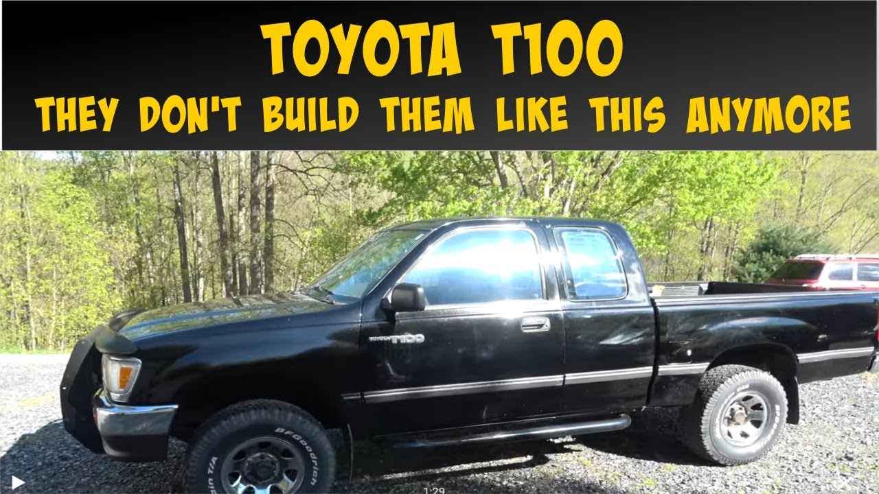 1995 Toyota T100 Review And Overview. This truck was better than any I ...