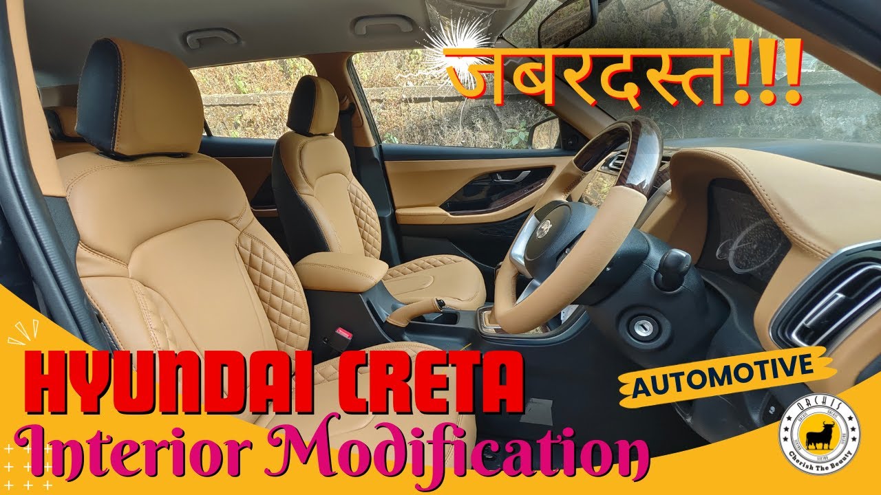 Hyundai Creta लाजवाब Interior Modification🤩Hyundai Creta Customized ...