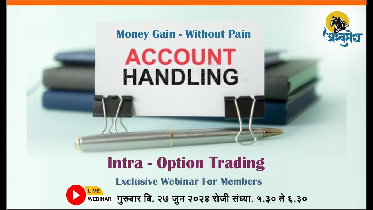 Intra - Option Trading | Master Class Account Handling For Pro Traders ...