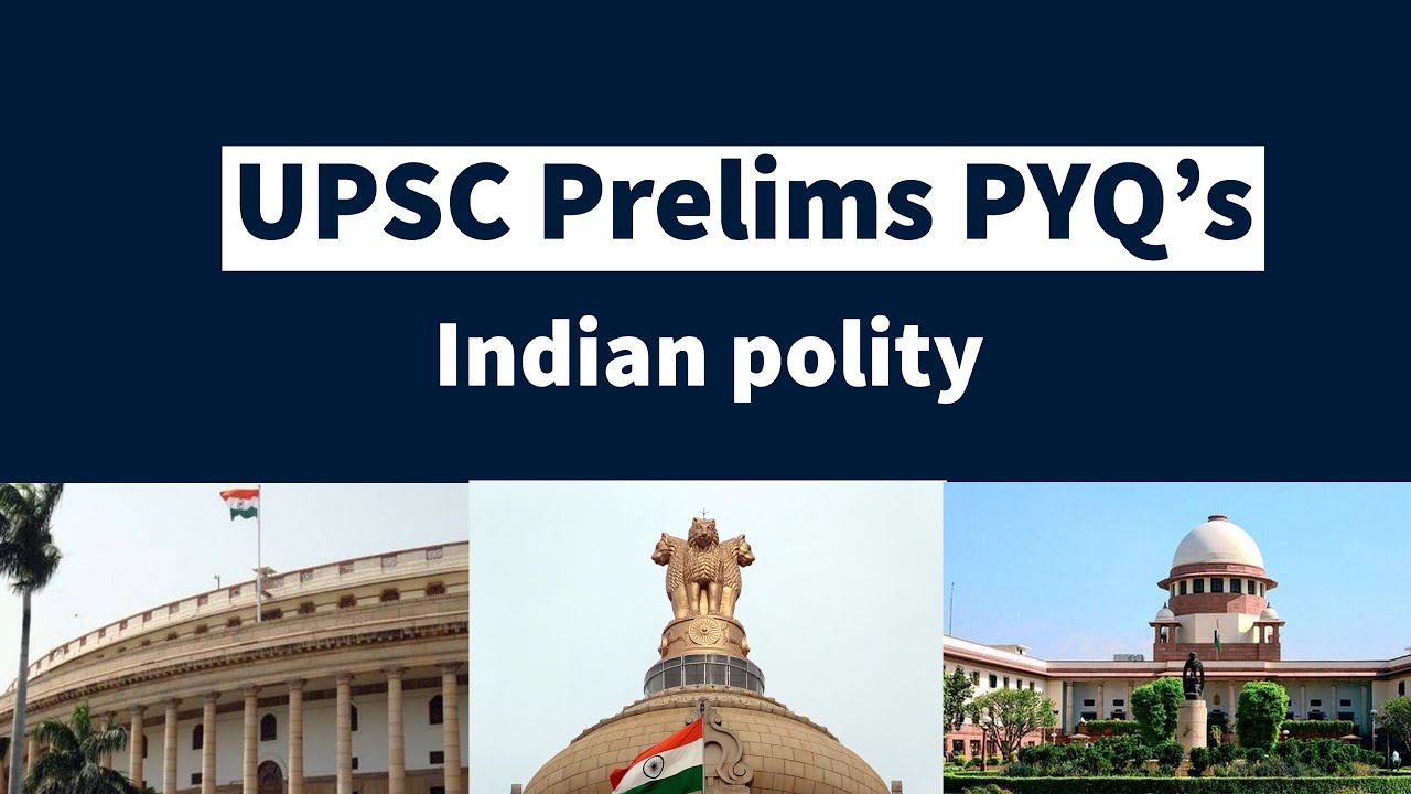 ఇండియన్ పొలిటీ || Indian Polity UPSC Prelims PYQ's - YouTube