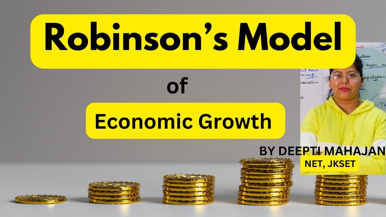 Joan Robinson Model of Economic Growth | Growth & Development | Deepti ...