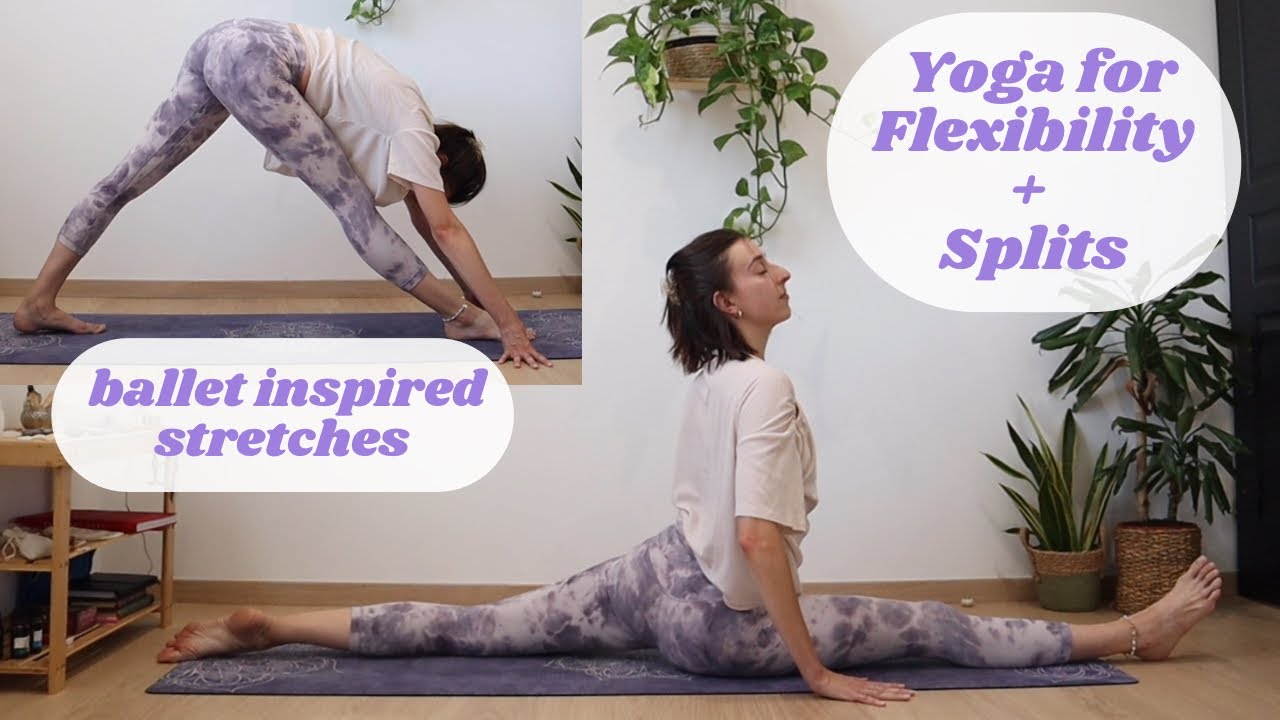Yoga Stretch for Flexibility: ballet inspired stretches for splits, hamstrings + hips - YouTube