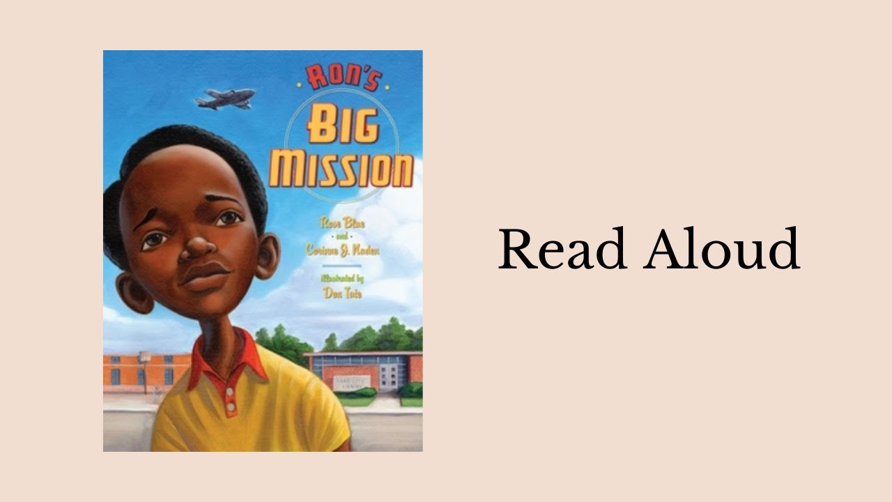 Ron’s Big Mission | Read Aloud - YouTube