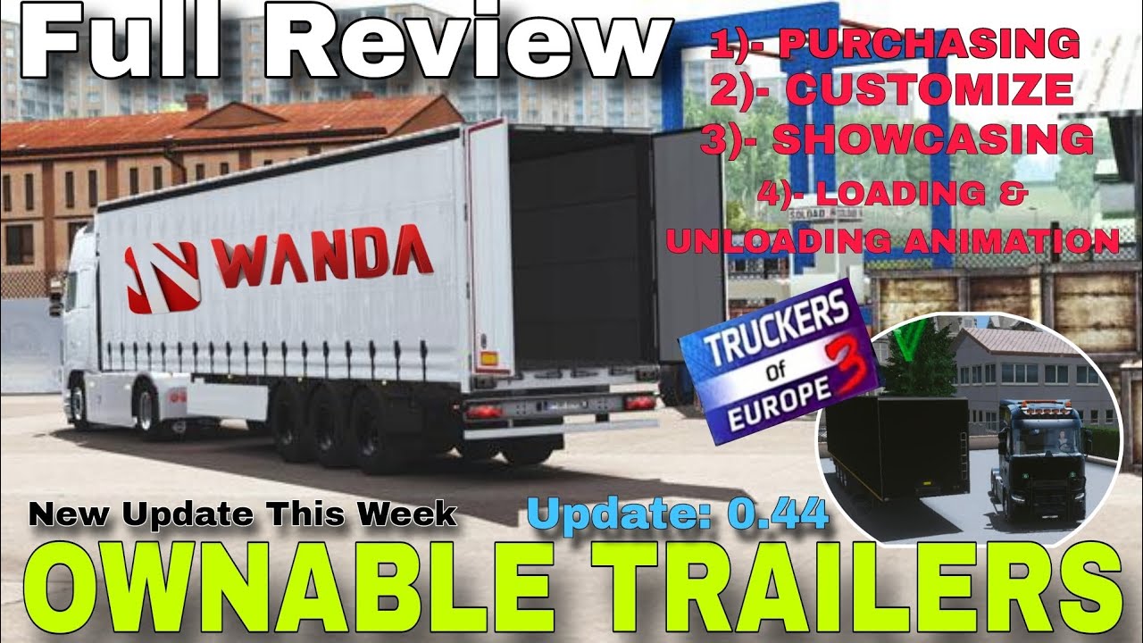TOE 3 OWNABLE TRAILERS UPDATE 0.44 - YouTube