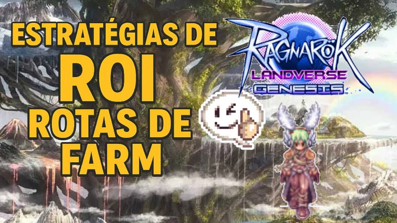 Ragnarok Landverse Genesis: Discutindo Estratégia de ROI e Rota de Farm ...