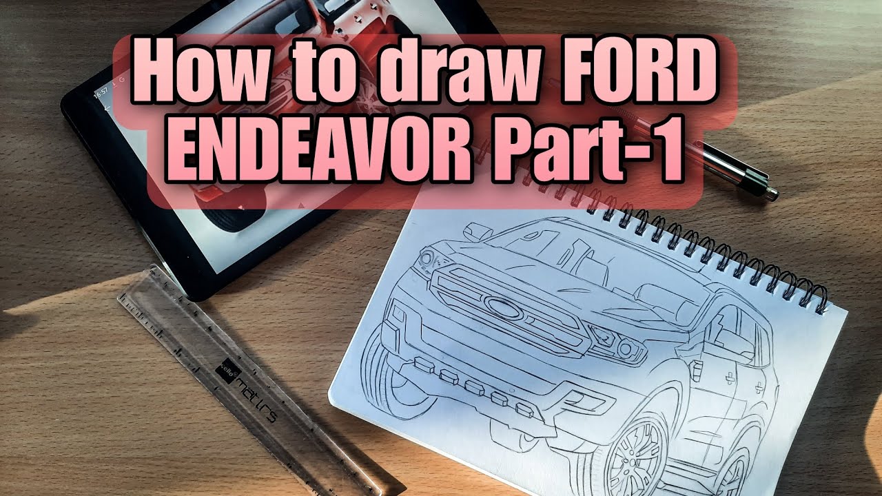 How to draw FORD ENDEAVOR Part-1 | How to draw cars - YouTube