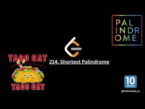 214 | Shortest Palindrome | POTD | Leetcode daily | Java - YouTube