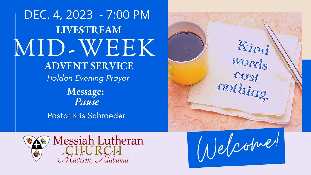 December 4, 2024 - 7 PM Mid-Week Advent Worship Livestream - YouTube