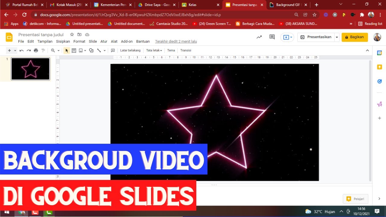 CARA MEMBUAT BACKGROUND VIDEO DI GOOGLE SLIDES - YouTube