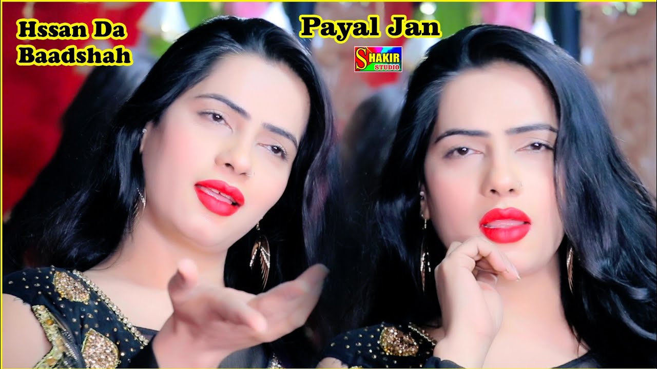 Hussan Da Badshah Dilan Da Asra Payal Jan New Love Song | Wedding Dance ...