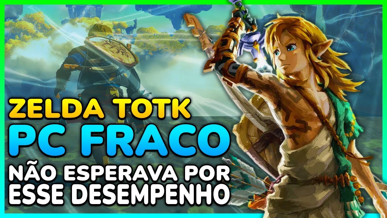 Rodando em PC FRACO? - Zelda: Tears of the Kingdom | GTX 750 TI 2GB ...