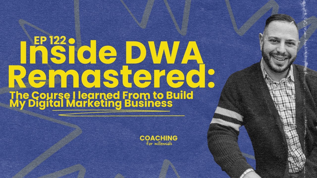 Inside DWA Remastered: The Course I learned From to Build My Digital ...