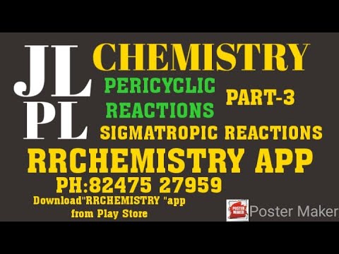 JL-PL CHEMISTRY- PERICYCLIC REACTIONS PART-3-SIGMATROPIC REACTIONS ...