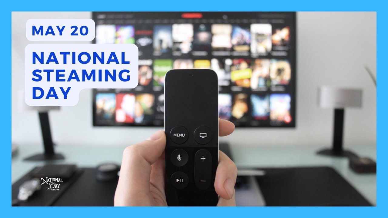 NATIONAL STREAMING DAY | May 20 - YouTube