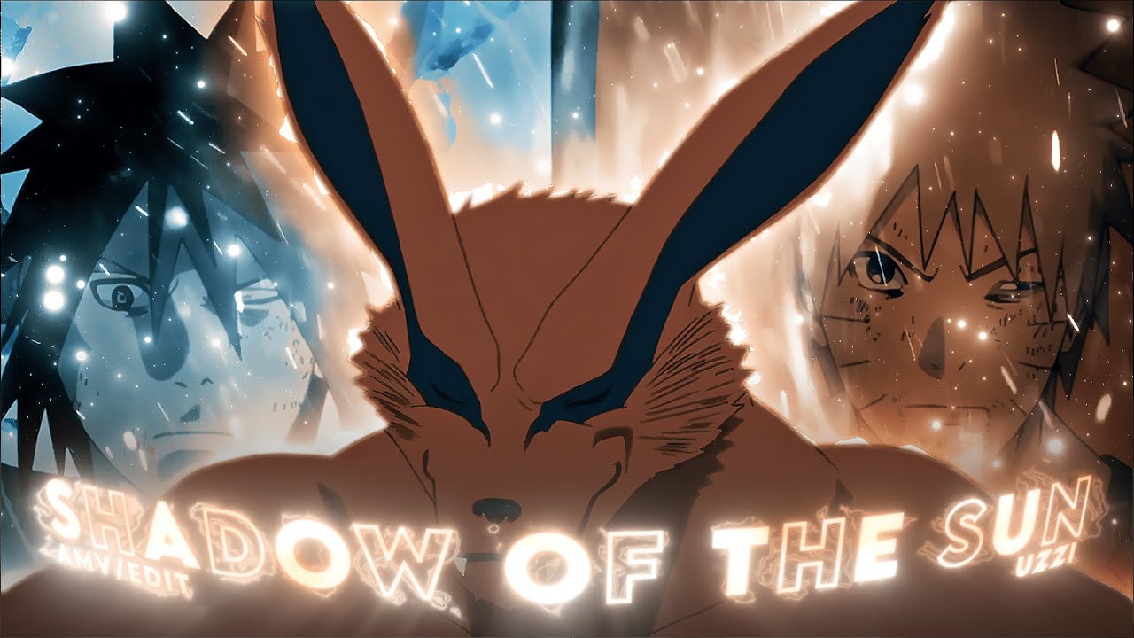 Shadow Of The Sun - Naruto vs Sasuke [AMV/EDIT]! 4K🦊 - YouTube