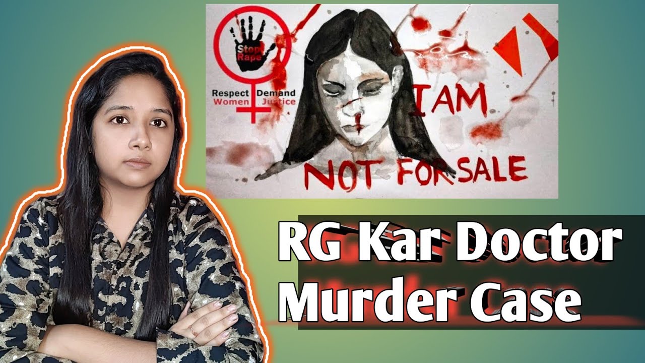 Story behind RG Kar Doctor Murder Case you need to know👩‍⚕# ...