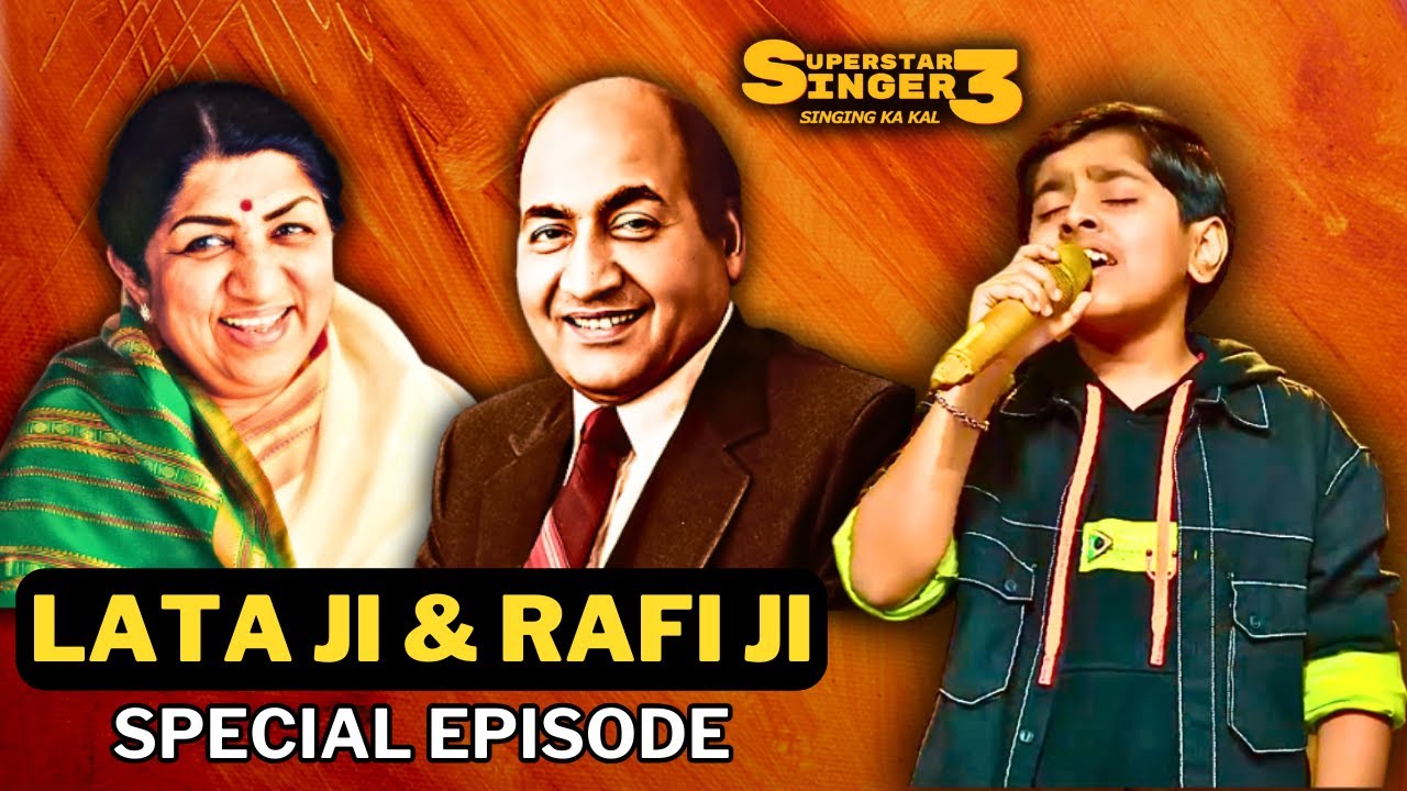 SuperStar Singer 3 New Promo Lata Ji & Rafi Ji Special Episode Atharv ...