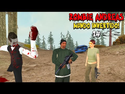 MUNDO INVERTIDO GTA ZOMBIE ANDREAS 02 - Resgatando Helena