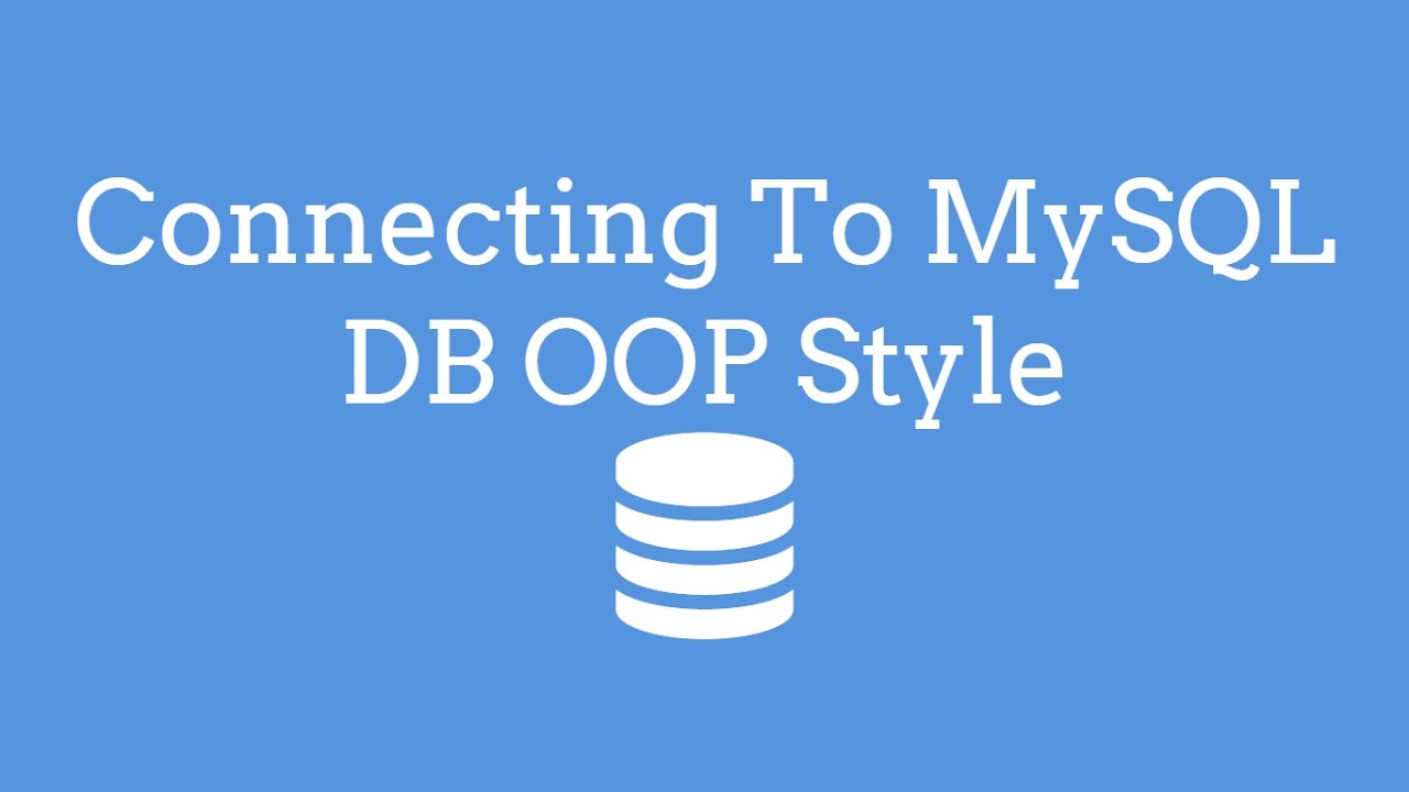 Connecting To Mysql Db Oop Style Themindspeaks Youtube