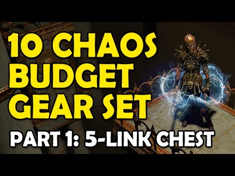 Path of Exile: Build a 10c Budget Gear Set Pt.1 - A Cheap 5 Link Chest ...