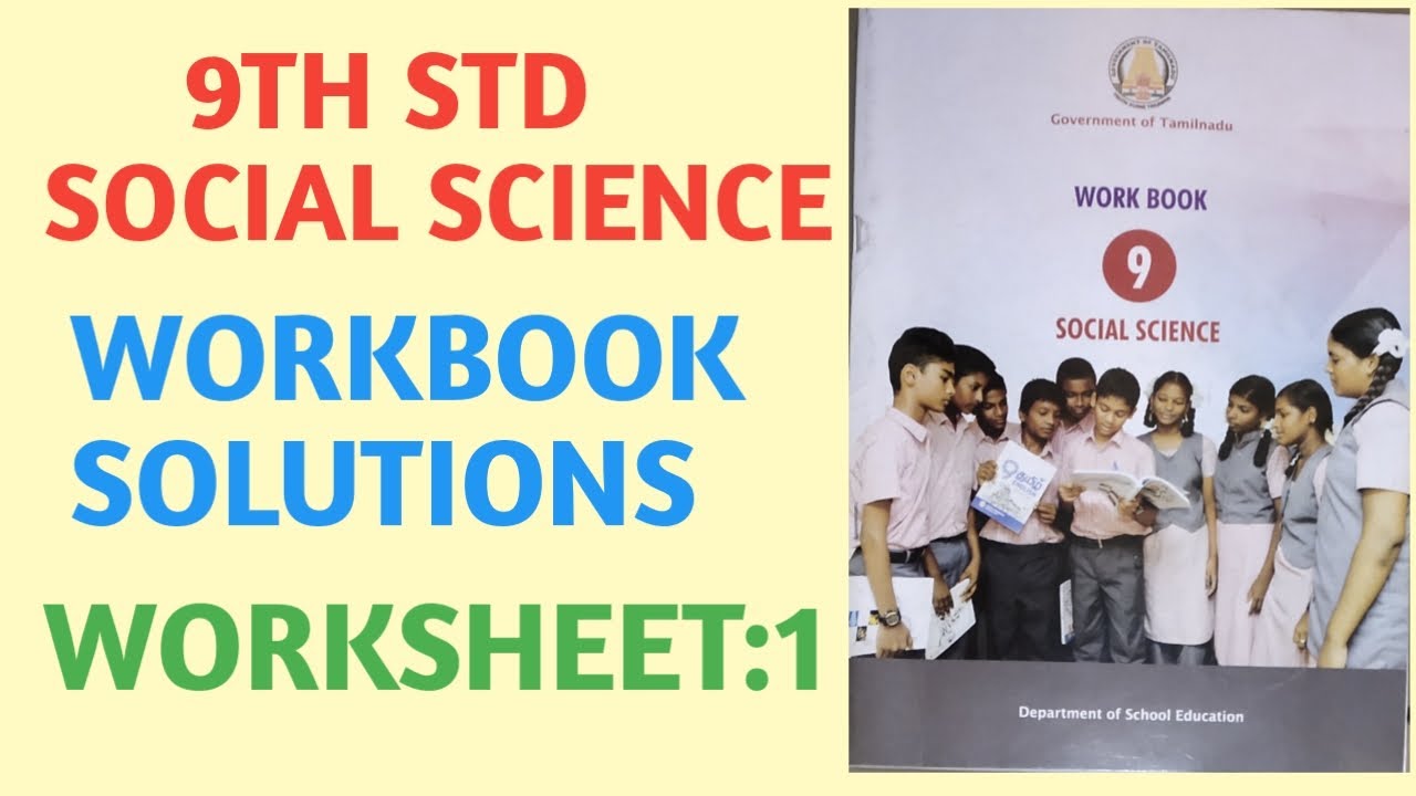 9th std social science workbook answers || WORKSHEET:1 - YouTube