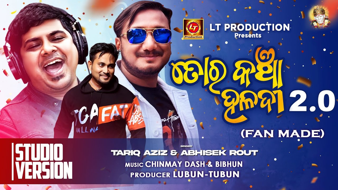 Tora Kancha Haladi 2.0 | Fan Made Song | Tariq Aziz & Abhisek Rout ...