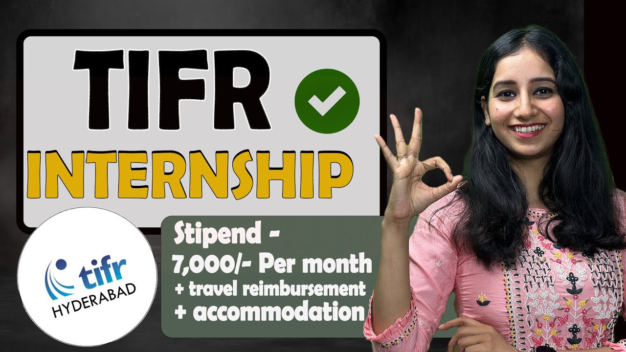 TIFR Summer Research Programme 2024 I Stipend - 7,000 + Accommodation ...