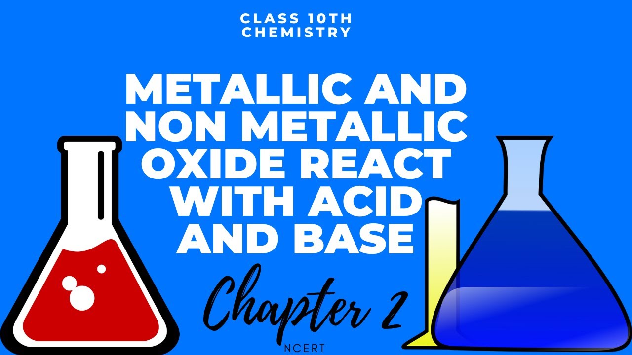 Metallic and non metallic oxide react with acid and base| Ch.2 | Class ...