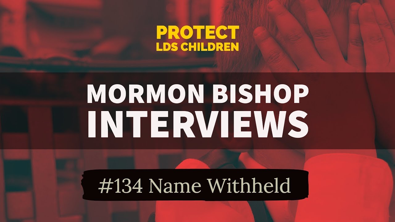 Mormon Bishop Interview Stories: #134 Name WIthheld - YouTube