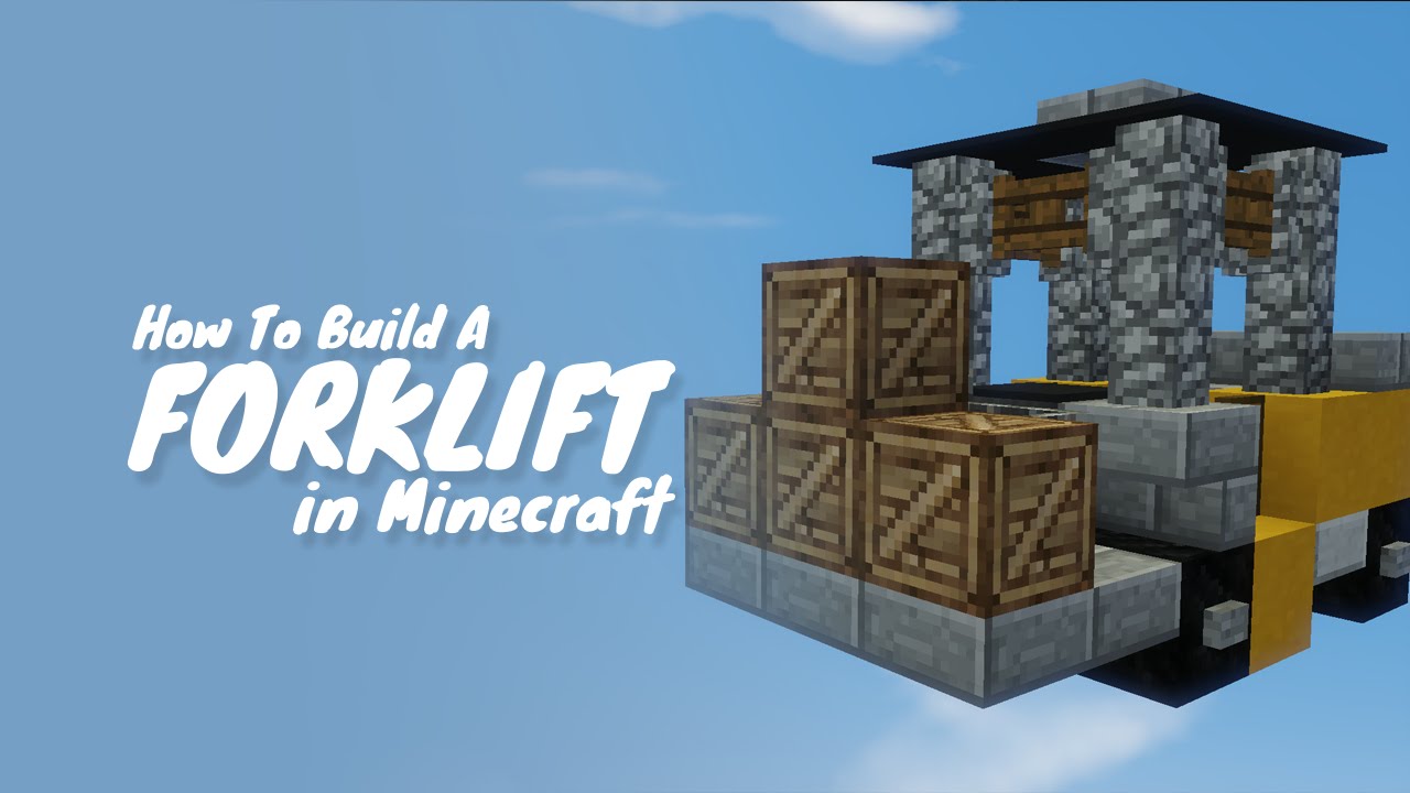 How To Build A Forklift In Minecraft - YouTube