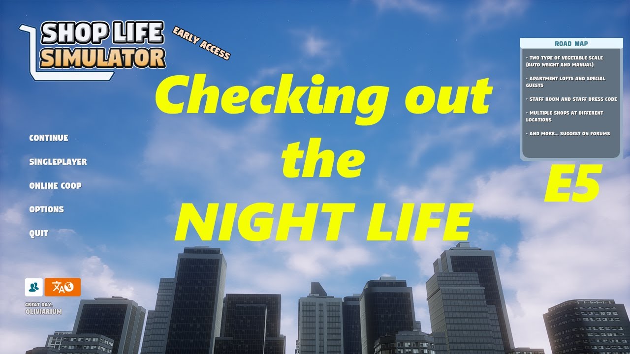 Shop Life Simulator - E5 - Checking out the NIGHT LIFE - YouTube