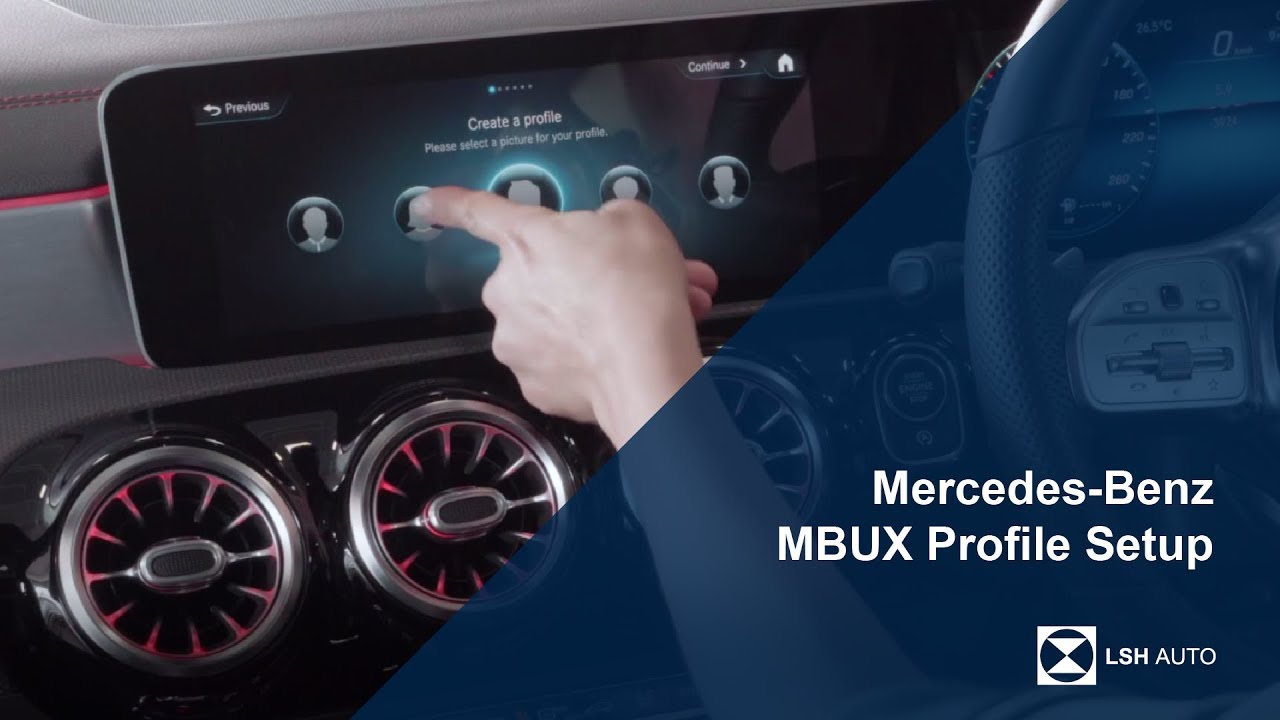 Mercedes-Benz MBUX Profile Setup | LSH Auto UK - YouTube