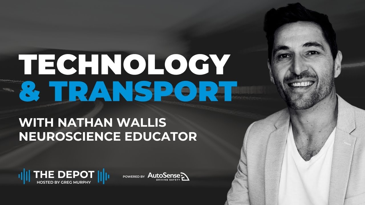 The Depot hosted by Greg Murphy – Technology and Transport with Nathan ...