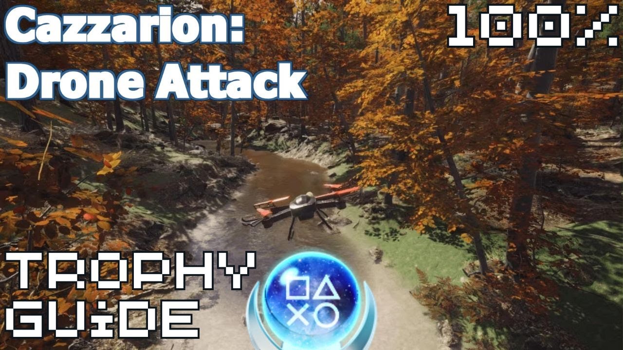 EASY $2 Drone Flying Platinum! Cazzarion Drone Attack Trophy Guide - YouTube