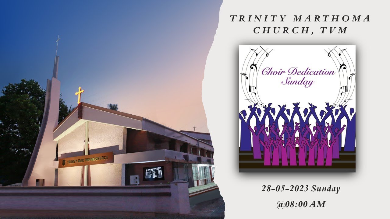 Trinity Marthoma Church TVM, 28-05-2023 DSMC Sunday - Service @8AM ...