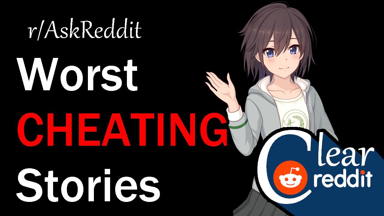 People Share Their Worst Cheating Stories Youtube