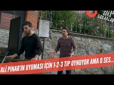 Ali Pınar'ın Uyuması İçin 1 2 3 Tıp Oynuyor Ama O Ses! 532. Bölüm