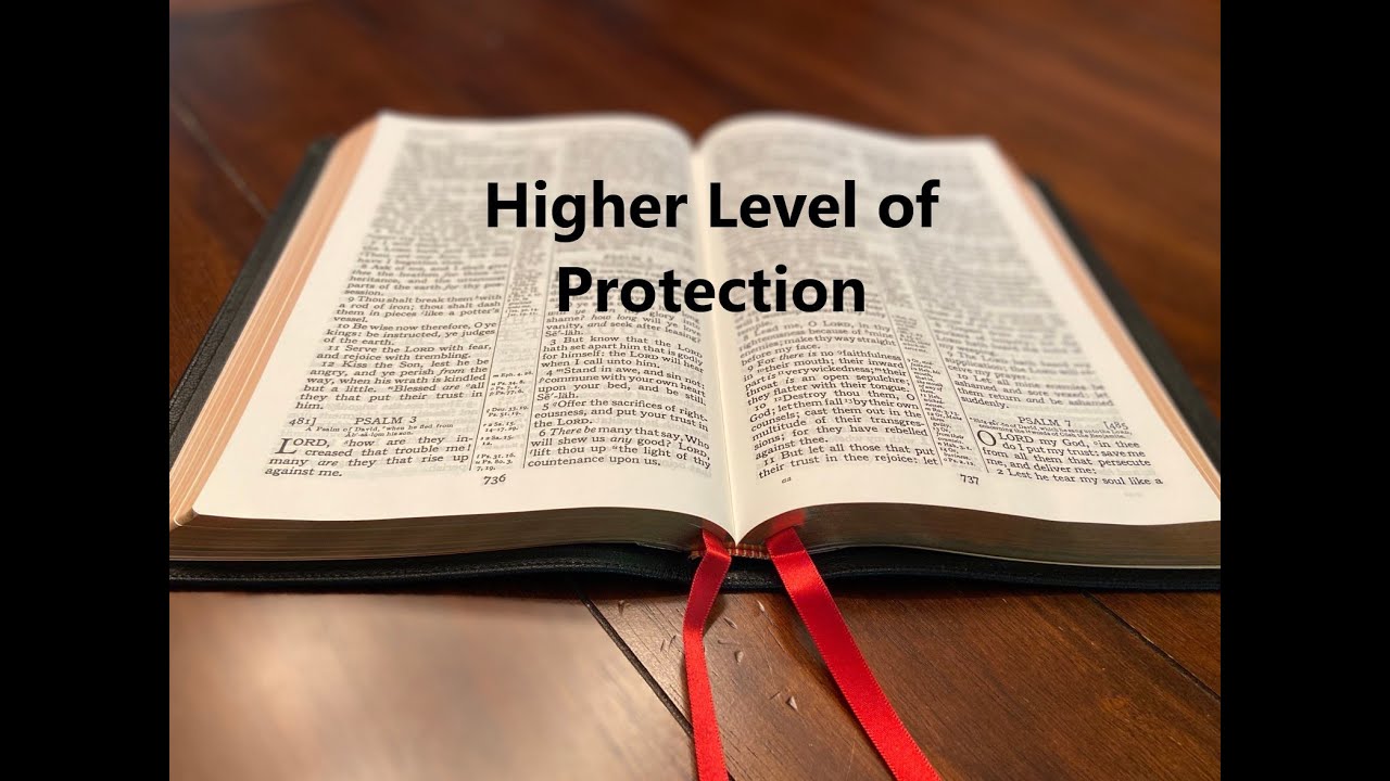 14. Higher Level Of Protection - YouTube