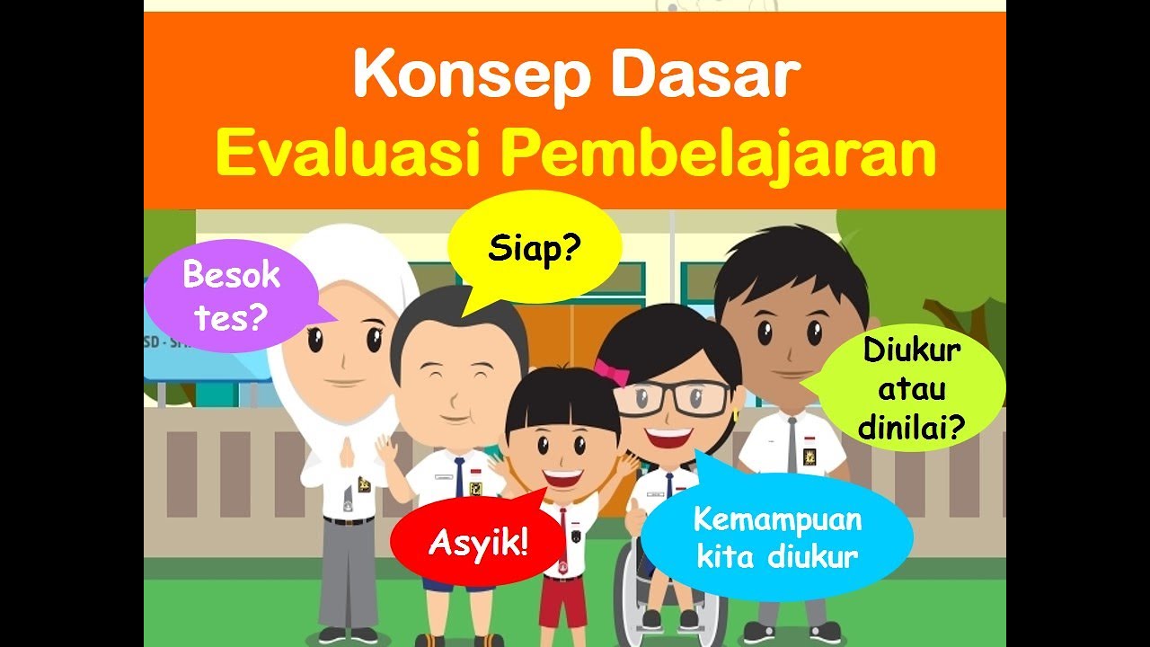 Konsep Dasar Evaluasi Pembelajaran - YouTube