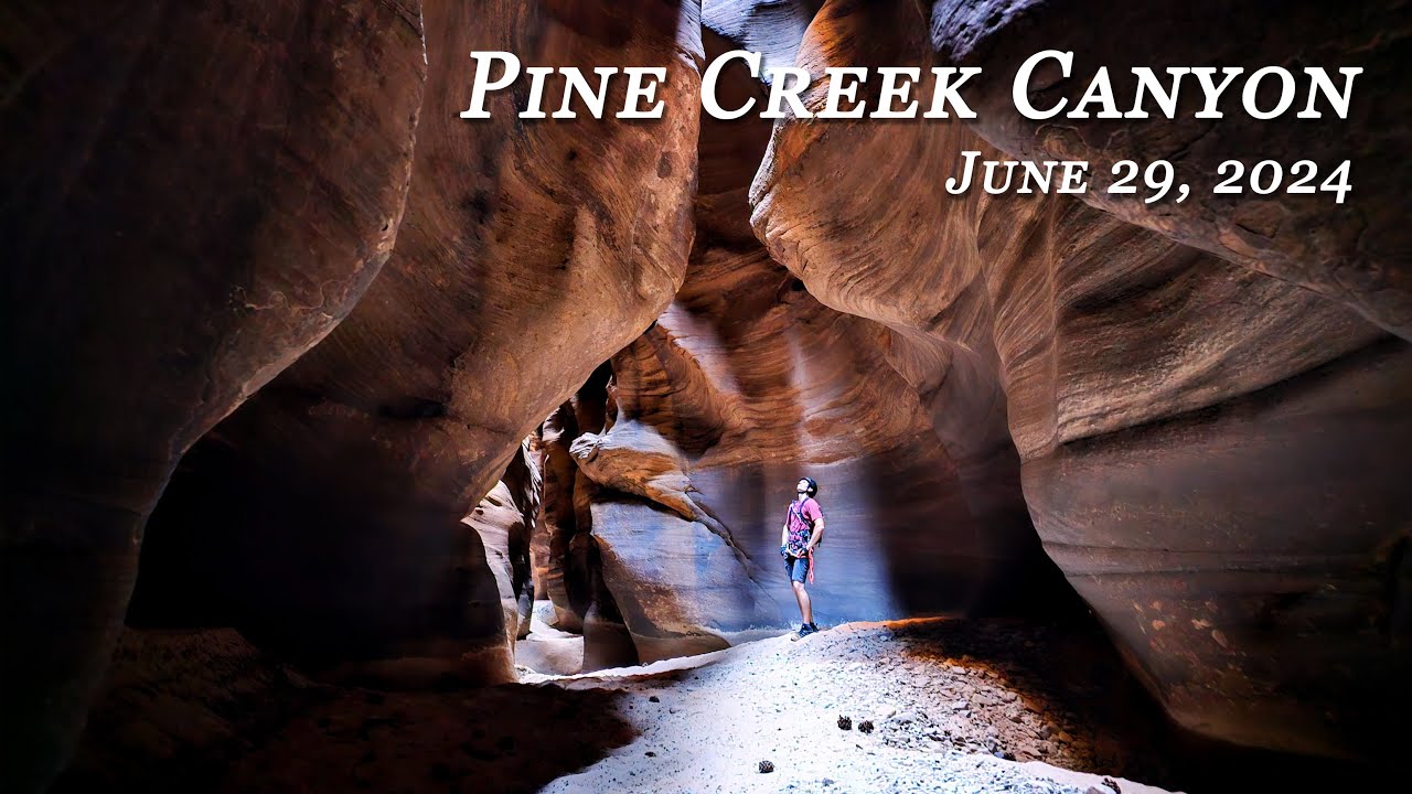 Pine Creek Canyon - Zion - June 2024 - YouTube