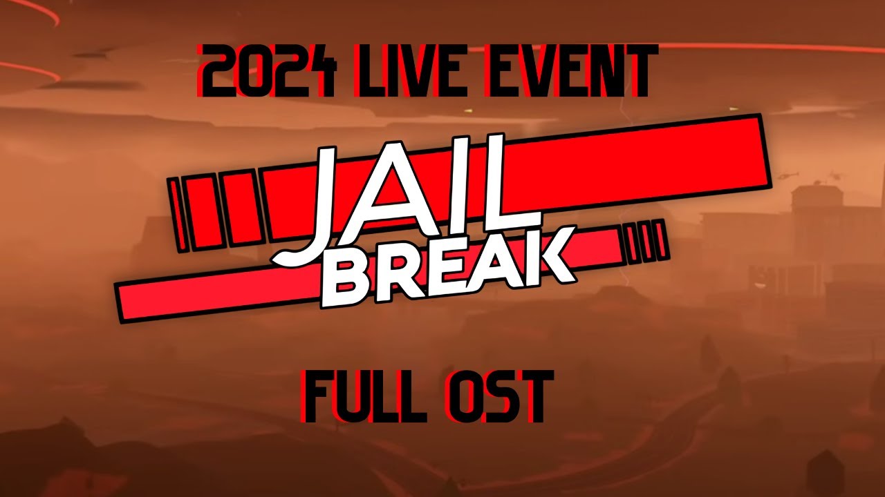 Jailbreak 2024 Live Event (FULL OST) - YouTube