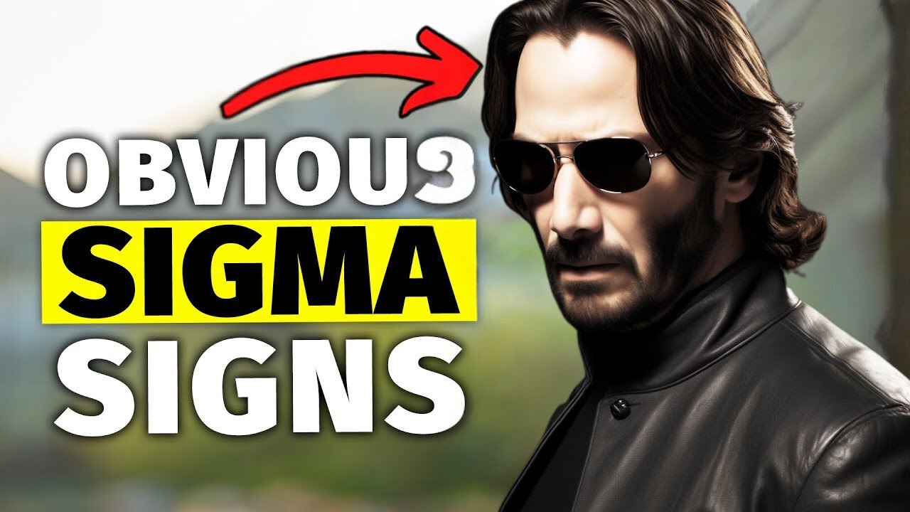 8 Clear Signs You're a Sigma Male And Don't Even Know It - YouTube
