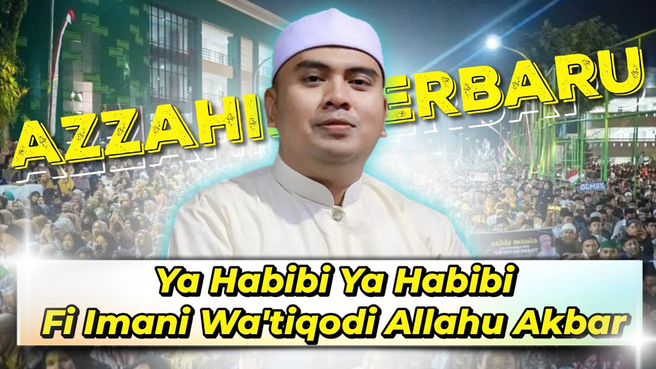 Sholawat Merdu Ya Habibi - Fi Imani Wa'tiqodi (allahu akbar) | Terbaru ...