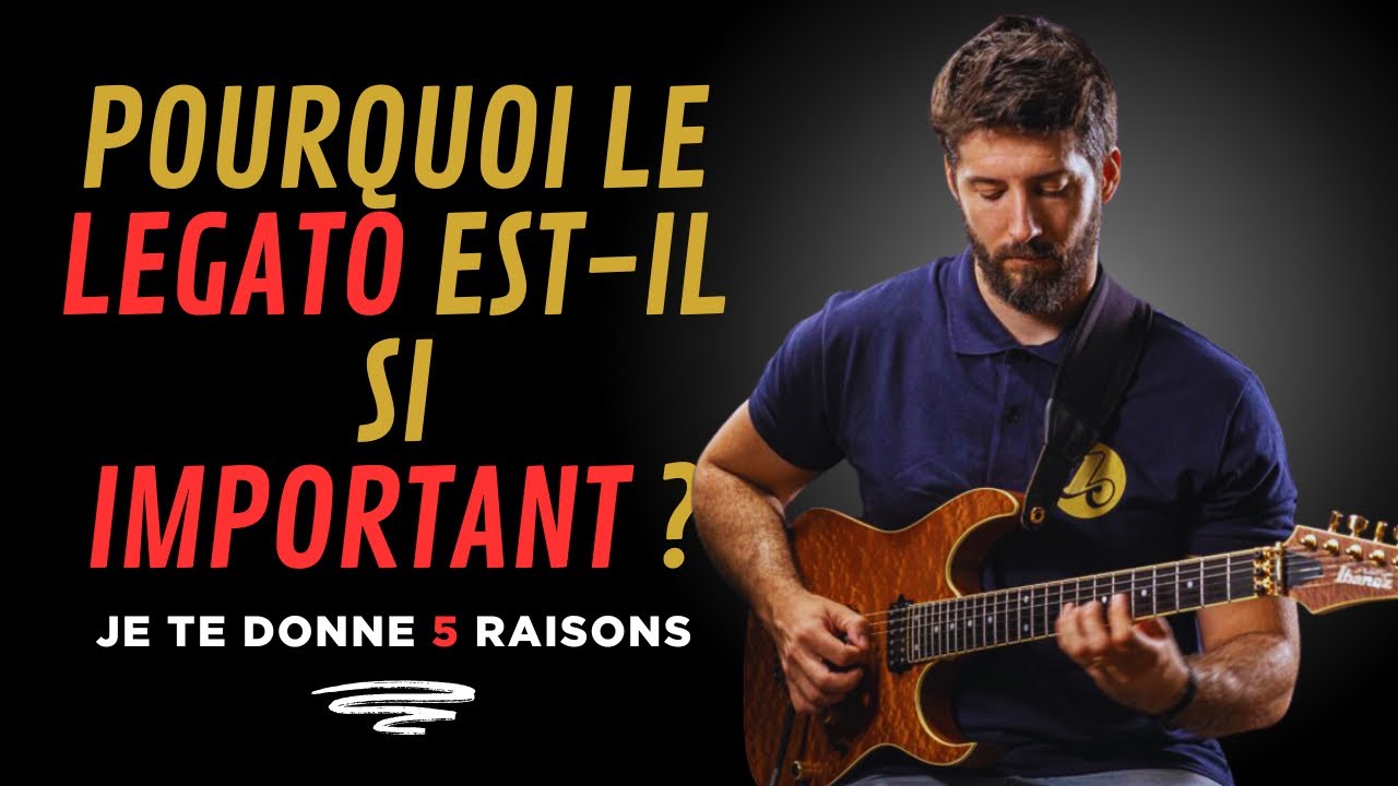 Le LEGATO est La TECHNIQUE la Plus IMPORTANTE ! Voici Pourquoi en 5 ...