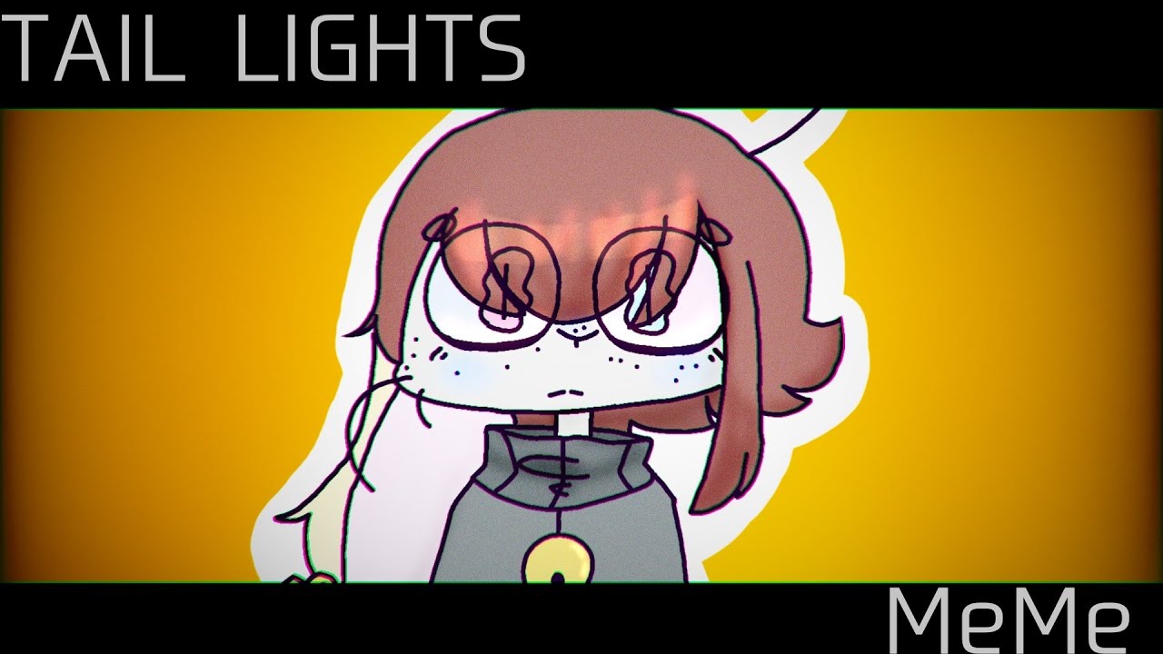 Tail lights •loop meme• °flipaclip° - YouTube