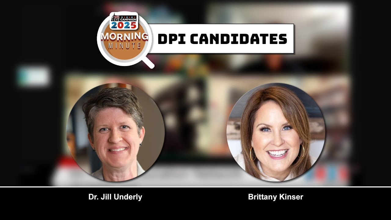 WisEye Morning Minute: Campaign 2025 - DPI Candidates - YouTube