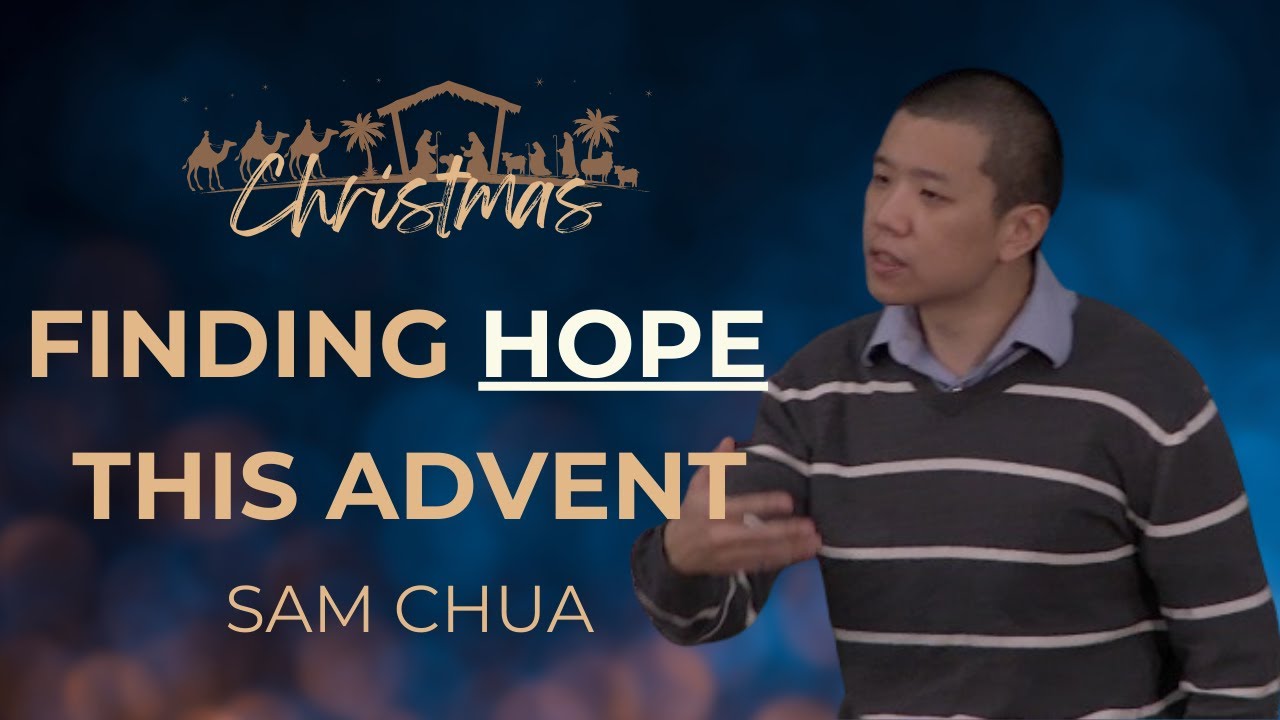 Advent Week 1: Hope | Isaiah 9:1-7 | Pastor Sam Chua - YouTube