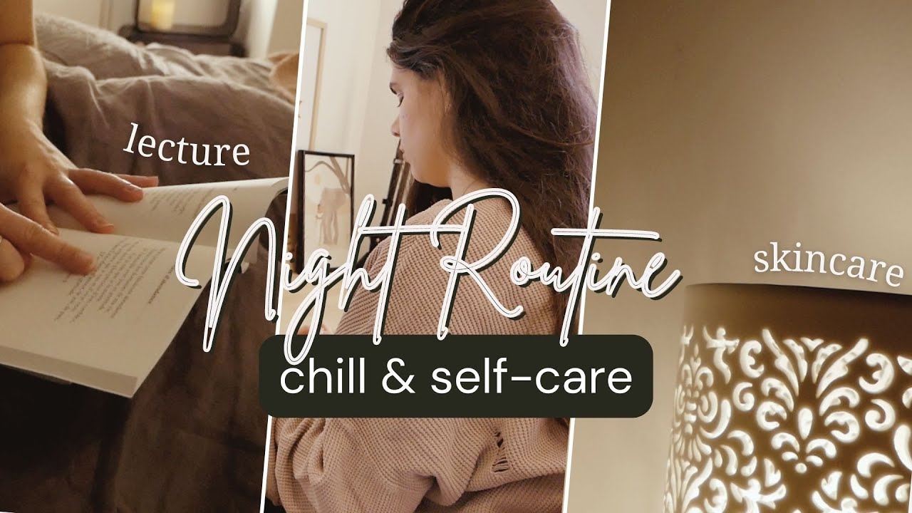 Night routine 2023 - Chill & Self-care pour m'endormir plus vite - YouTube